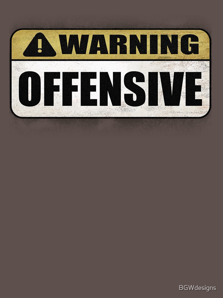 "WARNING: Offensive - As seen in Lockout" T-shirt for Sale by ...