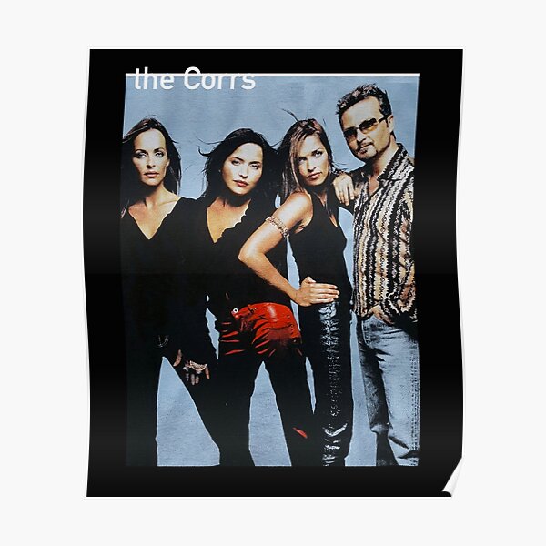 The Corrs Posters | Redbubble