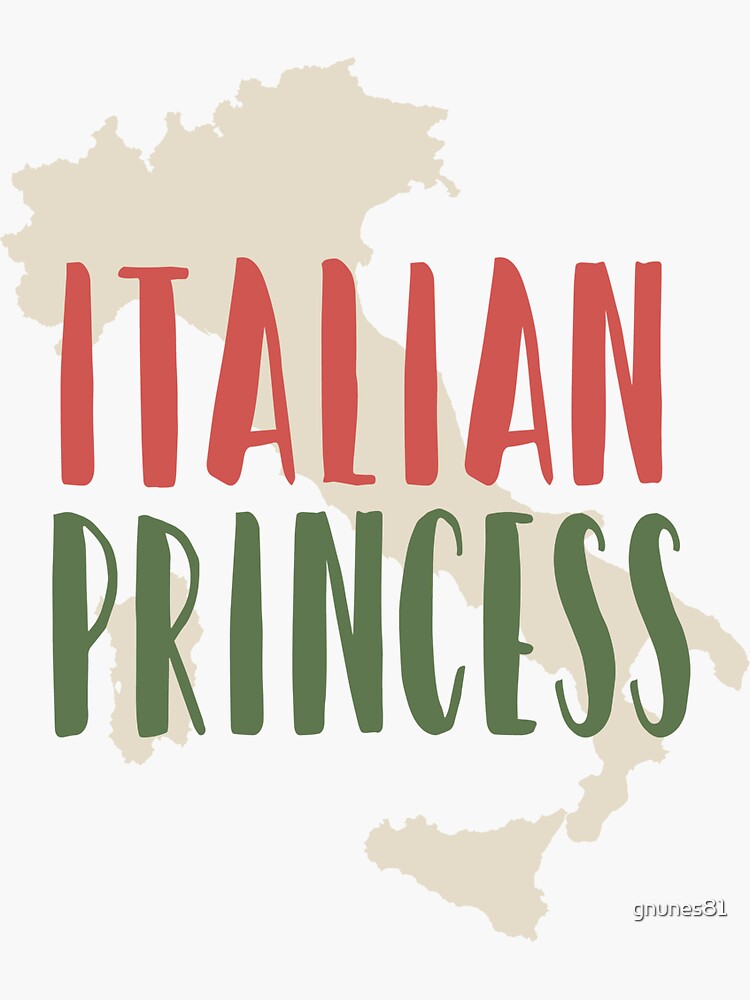"Italian Princess" Sticker for Sale by gnunes81 | Redbubble