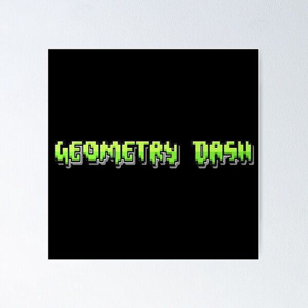 "Geometry dash " Poster for Sale by ZygG | Redbubble
