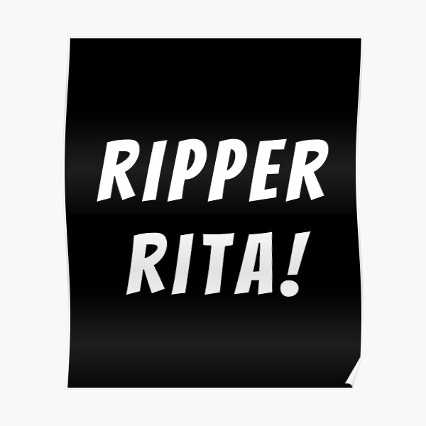 Póster «¡Ripper Rita! Diseño de solo texto. Texto en blanco. Capitales ...