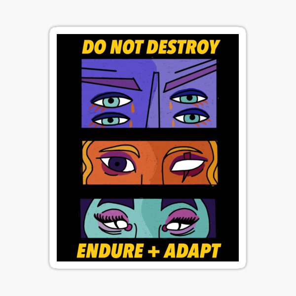 "DO NOT DESTROY (COLOR) " Sticker for Sale by chaosfemme | Redbubble