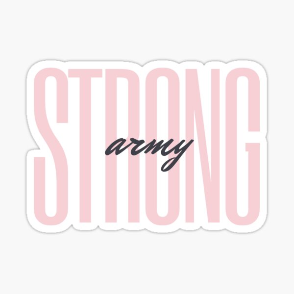 "Army Strong" Sticker by jpremiumdesigns | Redbubble