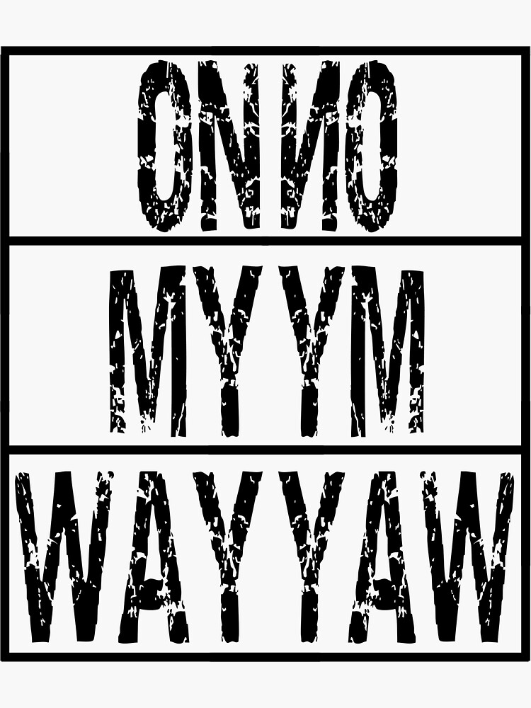 "ON MY WAY!" Sticker for Sale by 360DESIGNING | Redbubble