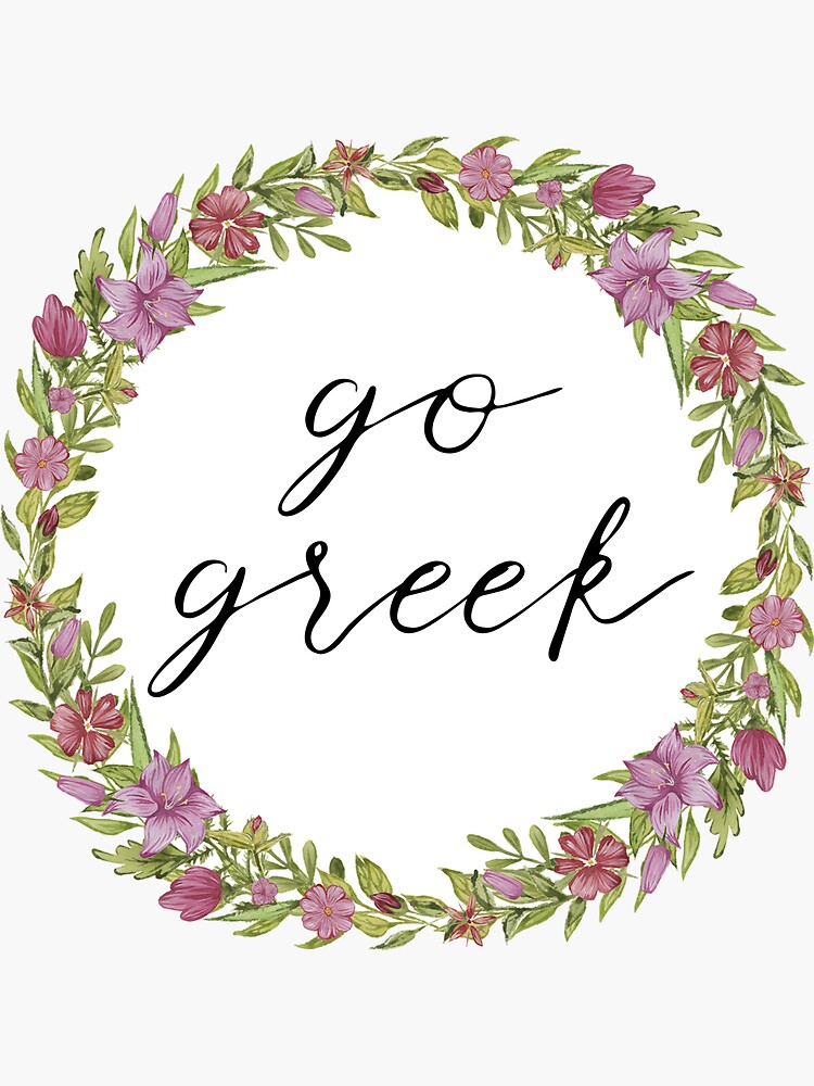 "go greek " Sticker for Sale by cedougherty | Redbubble