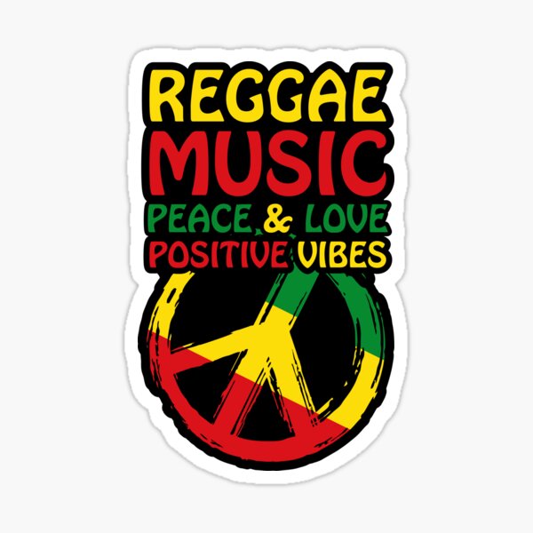 "Positive Sayings with Peace Symbol and Reggae Colors" Sticker for Sale ...