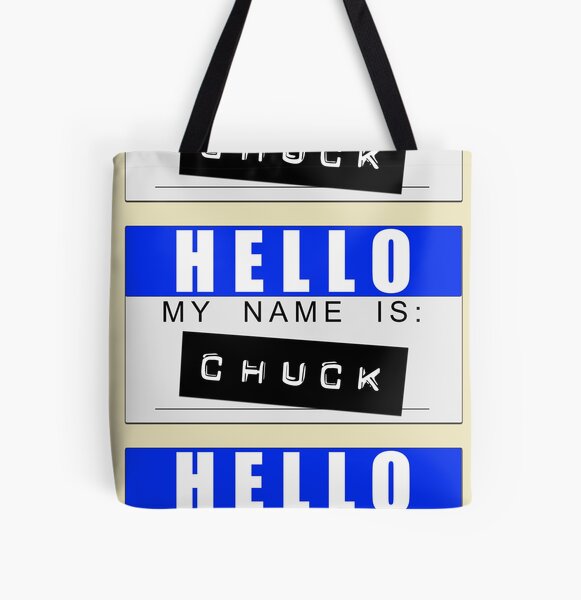 "hello my name is chuck" Tote Bag for Sale by lamdesign | Redbubble