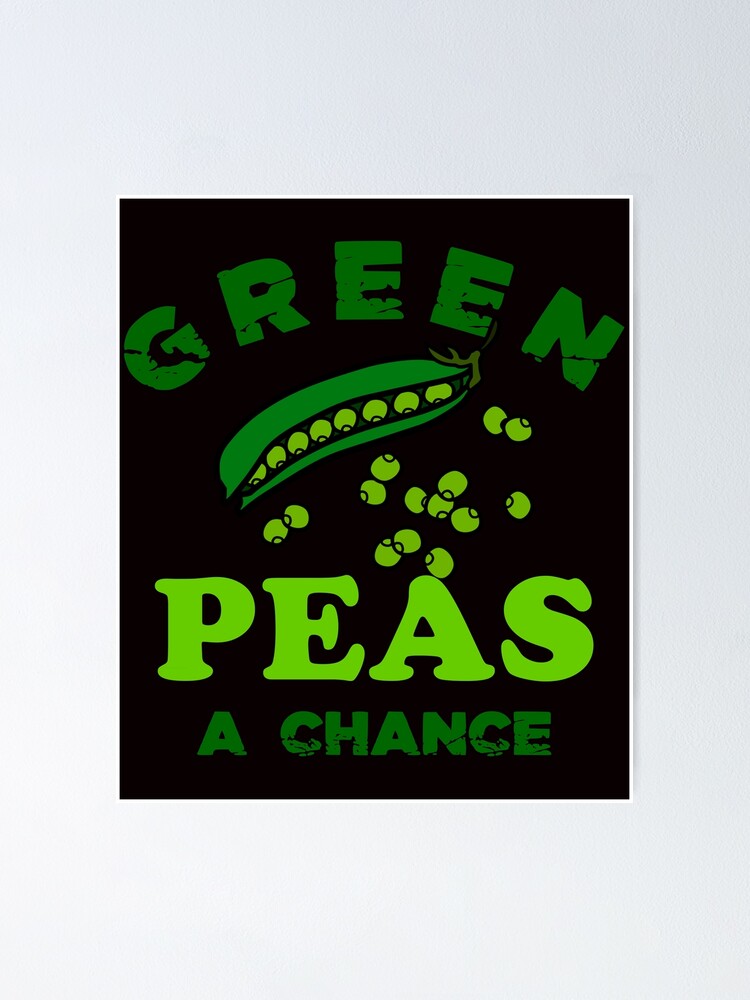"Green Peas A Chance - Funny Green Peas Meme & Text Effects For Vegan ...