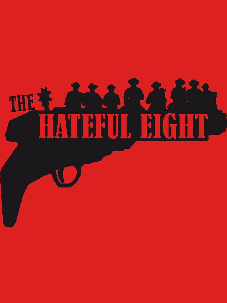 "The Hateful Eight" T-shirt by Claudio93 | Redbubble