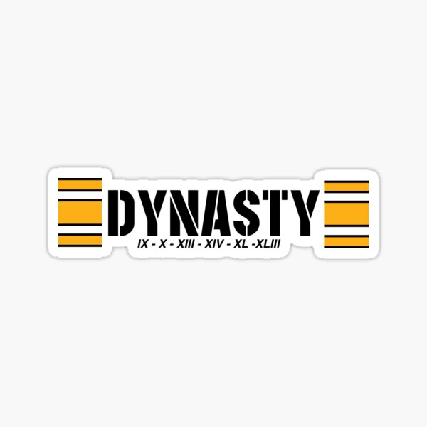 "PITTSBURGH - DYNASTY" Sticker for Sale by thatDudeAZ89 | Redbubble