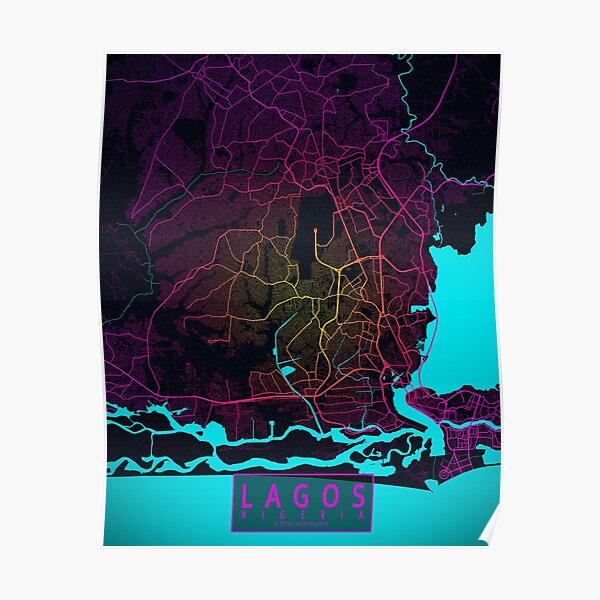 "Lagos City Map of Nigeria - Neon" Poster by deMAP | Redbubble