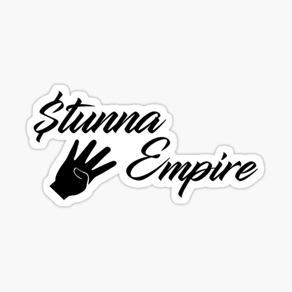 "Stunna Empire" Sticker for Sale by JoelGray25 | Redbubble