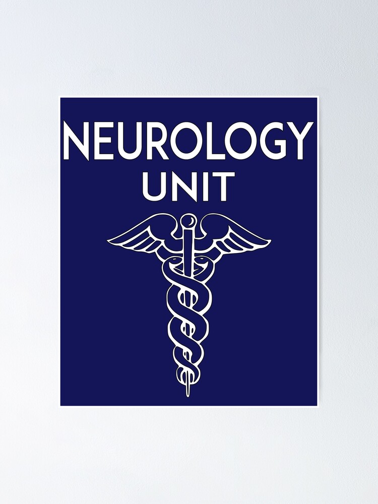 "Neurology team unit, hospital ward, healthcare staff" Poster for Sale ...