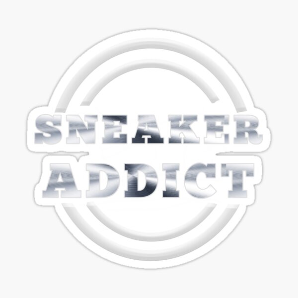 "Sneaker addict" Sticker for Sale by drayhow | Redbubble