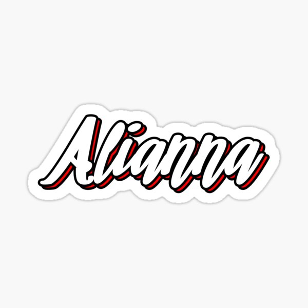 "Alianna first name - hand lettering design" Sticker for Sale by sulies ...
