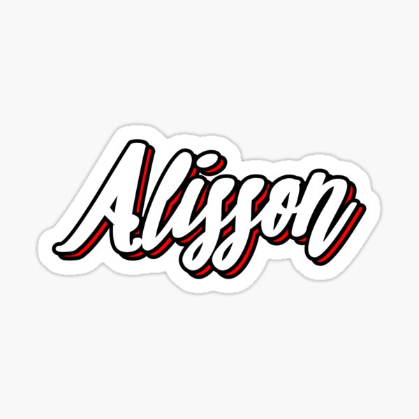 "Alisson first name - hand lettering design" Sticker for Sale by sulies ...