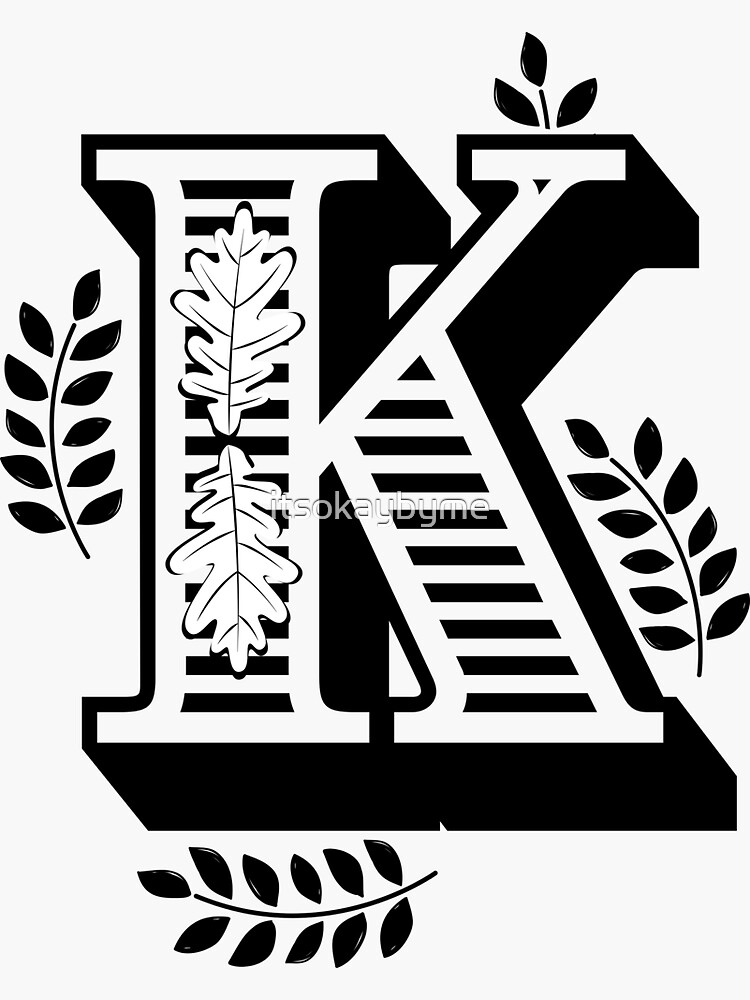 "Letter K | Lettering | Letters | Alphabet" Sticker for Sale by ...
