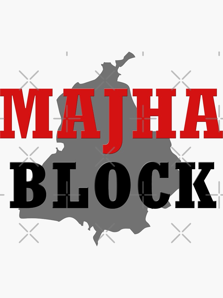 "Majha Block " Sticker for Sale by inderpreetz | Redbubble