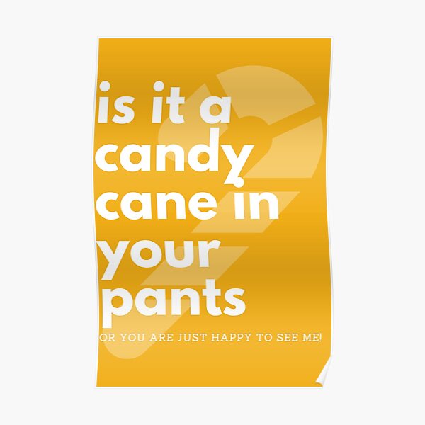 "Candy Cane Naughty Christmas Inappropriate Jokes" Poster for Sale by ...