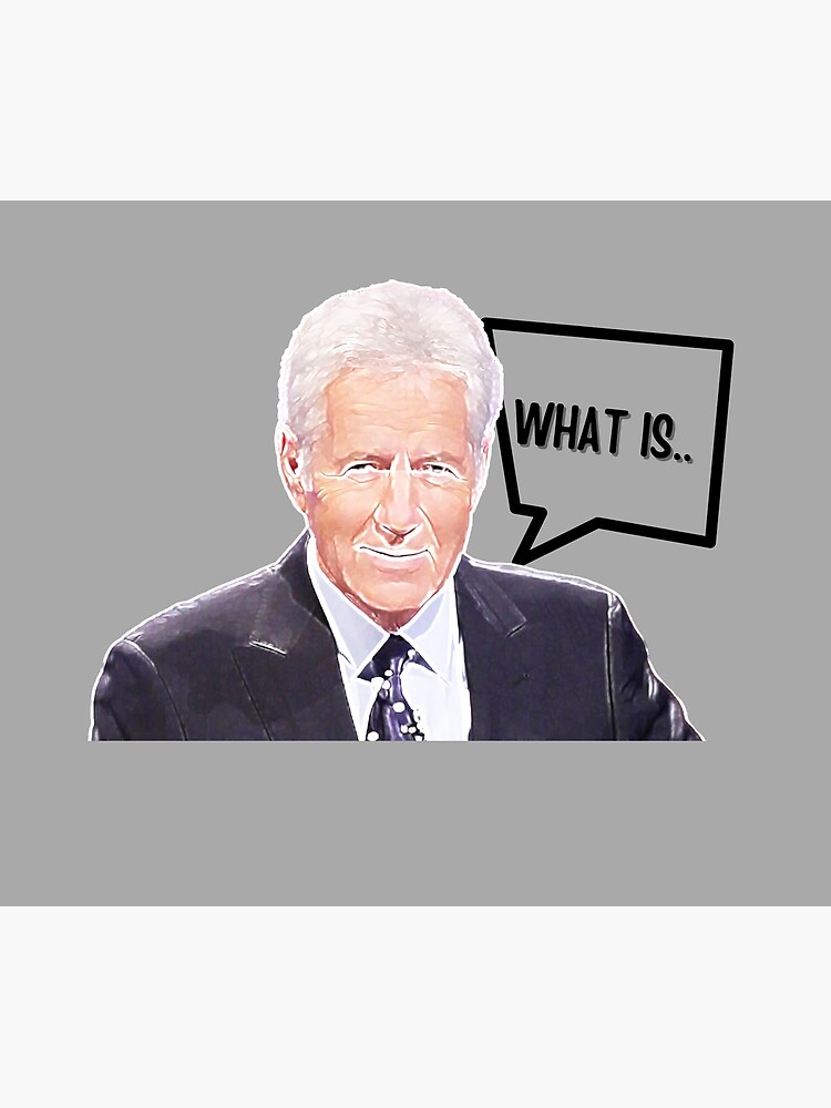 "RIP Alex Trebek Jeopardy Host What Is" Throw Blanket by ...