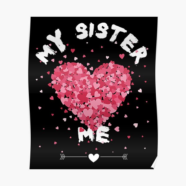 Sis Loves Me Wall Art | Redbubble