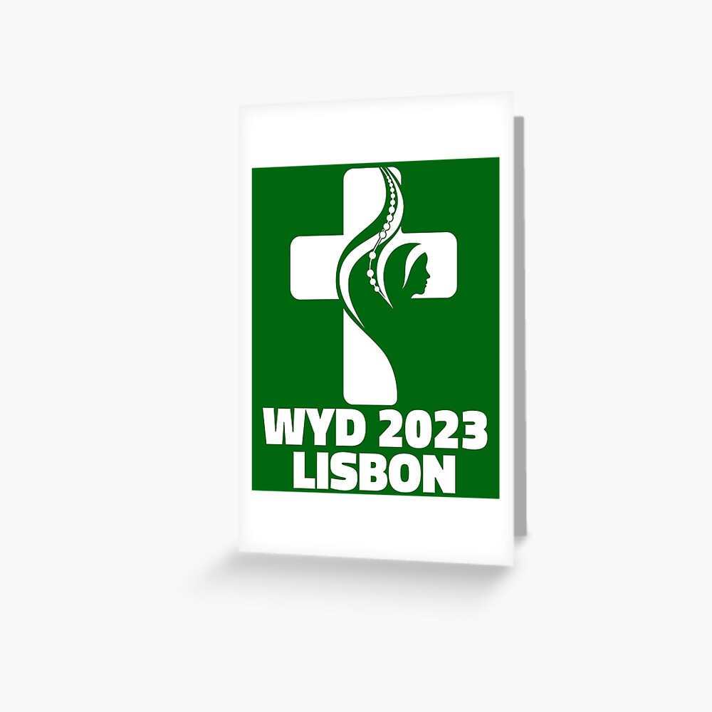 WYD World Youth Day Lisbon 2023 Official Logo Green V2 Greeting Card wyd-world-youth-day-lisbon-2023-official-logo-green-v2-greeting-card