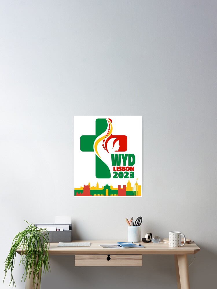 "WYD World Youth Day Lisbon 2023 official logo city" Poster for Sale by ...