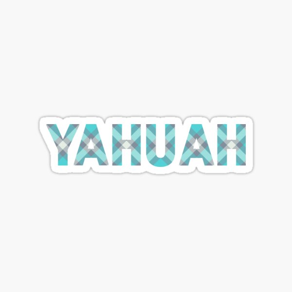 "Yahuah in white, gray and aqua tartan" Sticker for Sale by ...