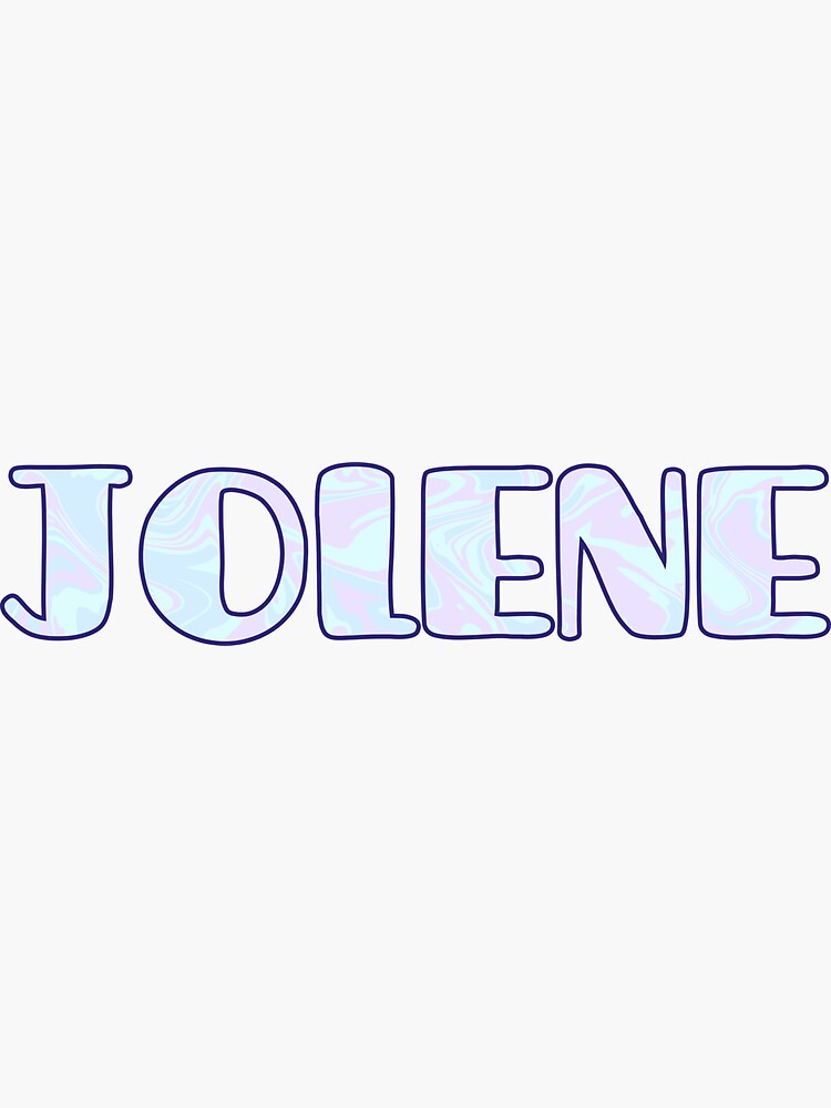 "Jolene Name Design" Sticker by sunny-day-art | Redbubble