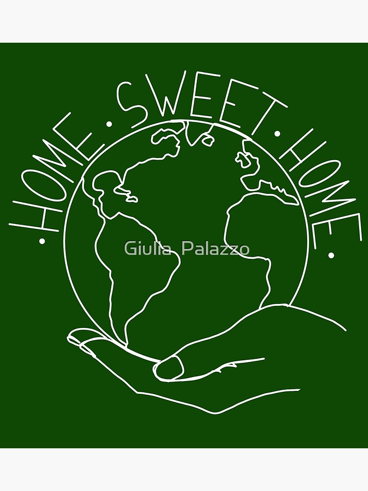 "HOME SWEET HOME - Earth one line drawing on green background ...