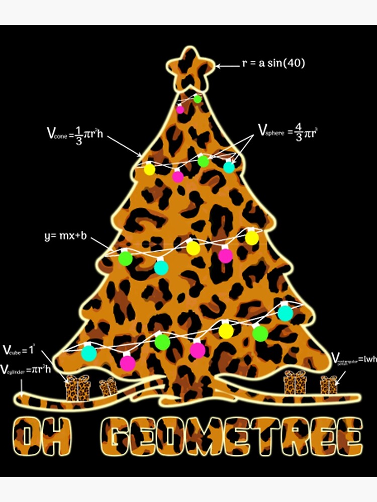 "Oh Geometree funny Math Teacher Geometry Christmas Tree" Poster for ...