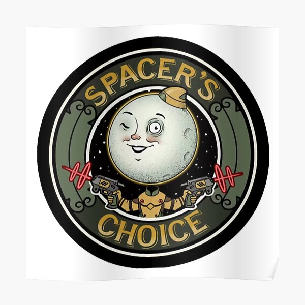 "BEST SELLER - Spacers Choice Merchandise" Poster by perhamgaz | Redbubble