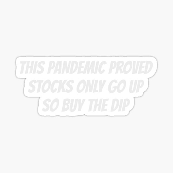 "STOCKS ONLY GO UP" Sticker for Sale by kailukask | Redbubble