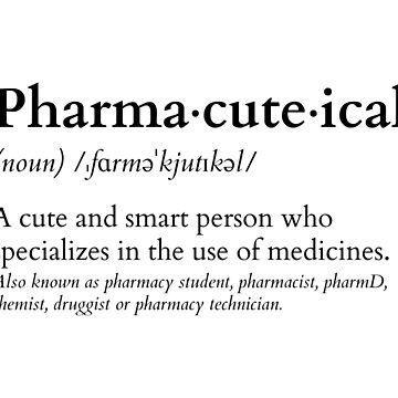 "Pharma-cute-ical definition, dictionary style" Poster for Sale by ...