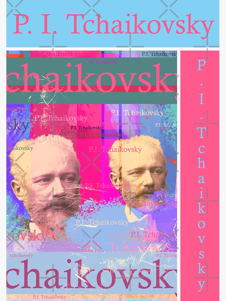 "beautiful Pyotr Ilyich Tchaikovsky portrait, aesthetic collage of the ...