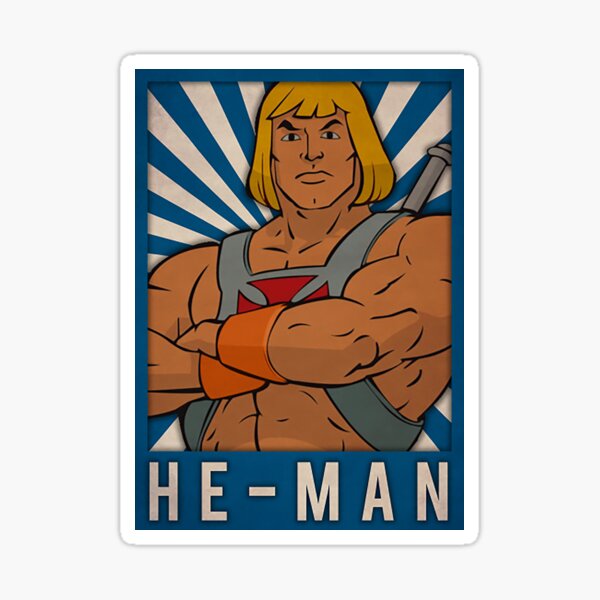 "He-Man" Sticker by Stealgirls2020 | Redbubble