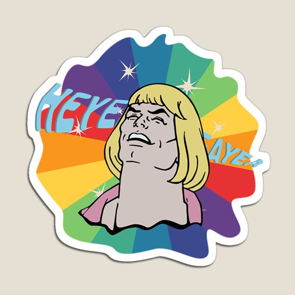 "HE-MAN HEYEAYEAYEA MEME" Magnet for Sale by Stealgirls2020 | Redbubble