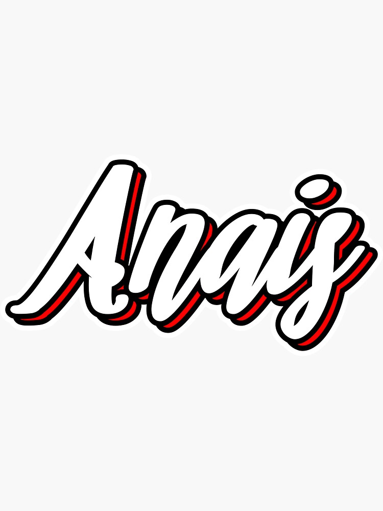 "Anais first name - hand lettering design" Sticker for Sale by sulies ...