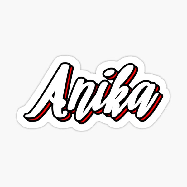 "Anika first name - hand lettering design" Sticker for Sale by sulies ...