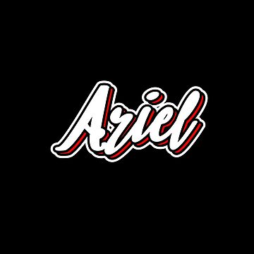 "Ariel first name - hand lettered design" Sticker by sulies | Redbubble