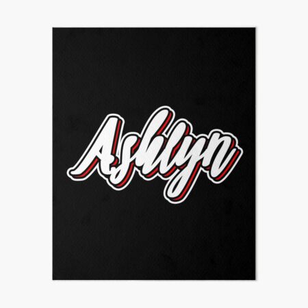 "Ashlyn first name - hand lettered design" Art Board Print by sulies ...