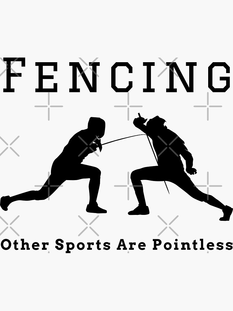 "Fencing sport Quote Pun USA fencing " Sticker by Enigma84 | Redbubble