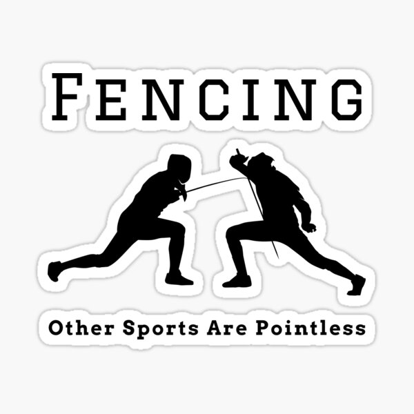 "Fencing sport Quote Pun USA fencing " Sticker by Enigma84 | Redbubble