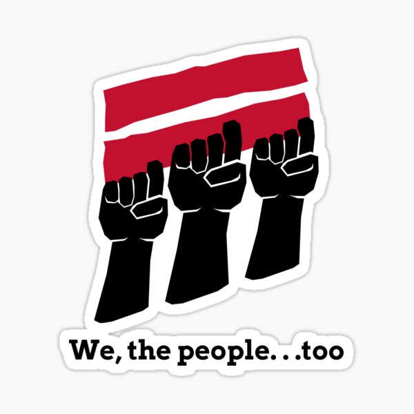 "We the People. . .too Constitution Preamble BLM inspired" Sticker for ...