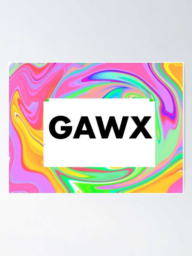 "gawx" Poster by SarinaGounden | Redbubble