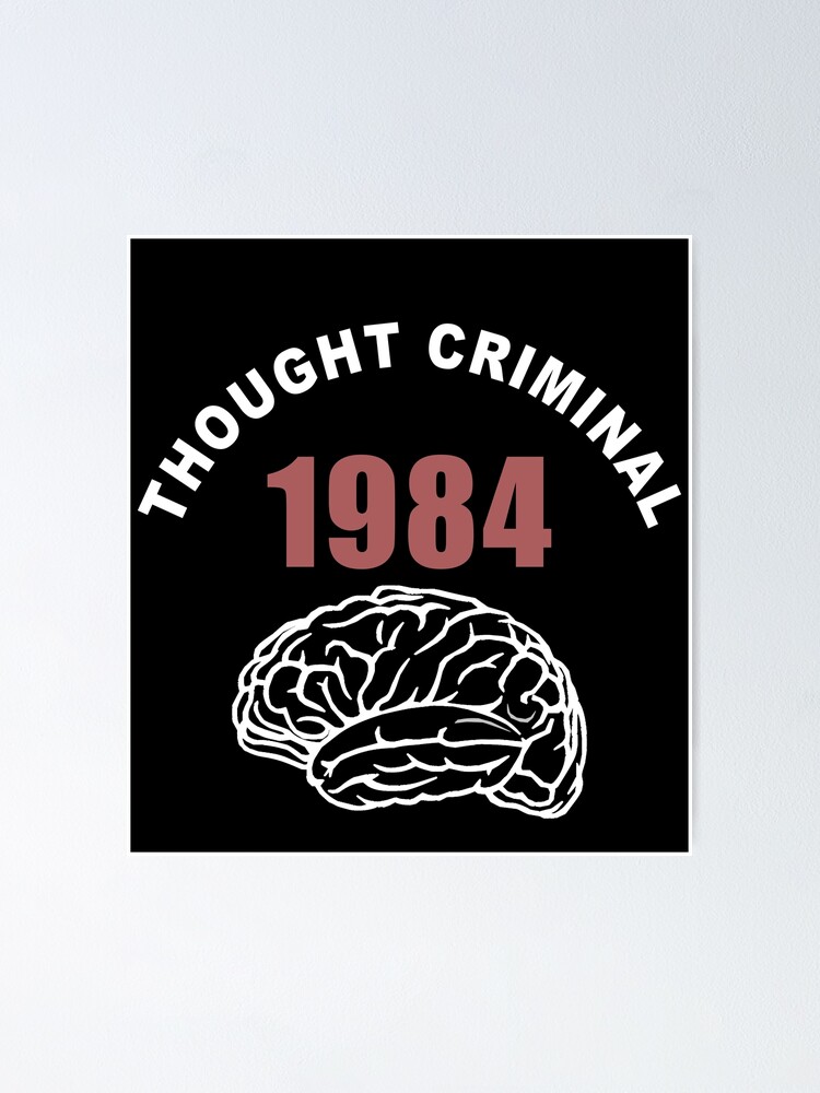 Thought Crime 1984