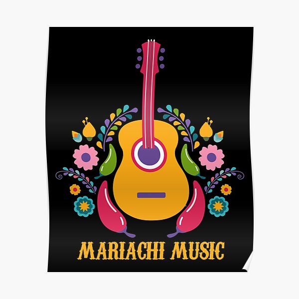 Mariachi Posters | Redbubble