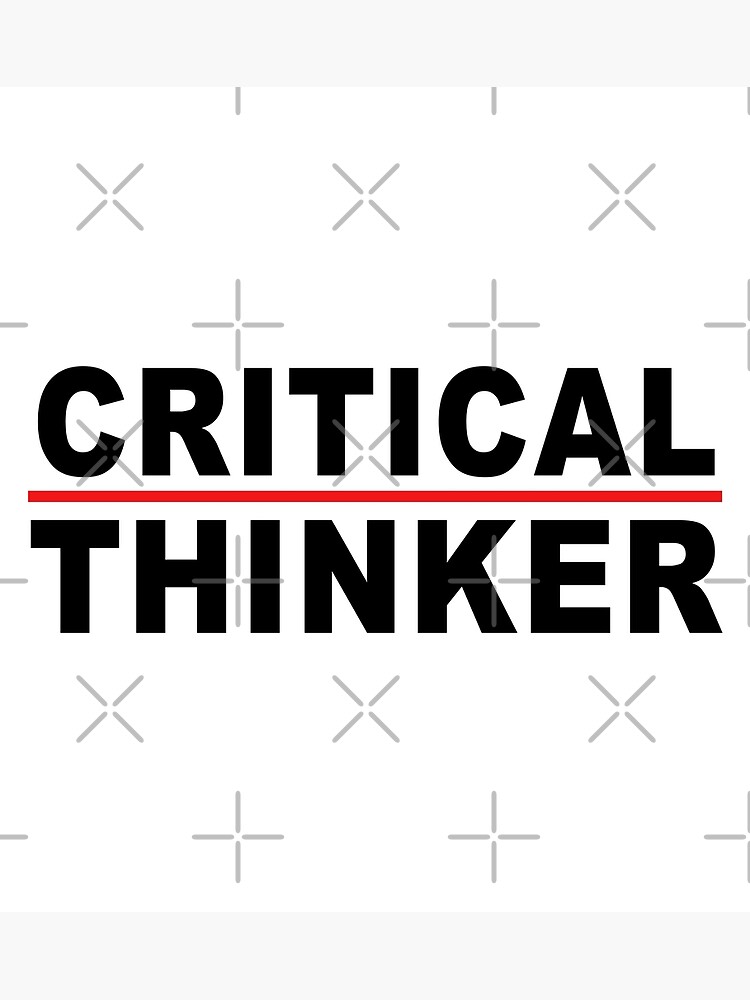Póster «Pensador crítico, cuestiona todo» de ArtOfRebellion | Redbubble