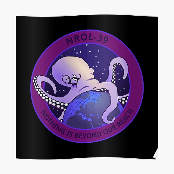 "NROL-39" Poster by TwitchEaglehart | Redbubble