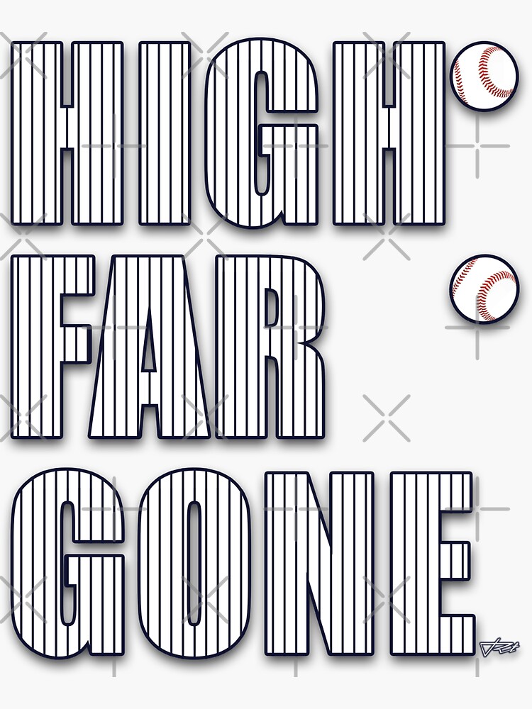 "HIGH. FAR. GONE." Sticker by DSignRt | Redbubble